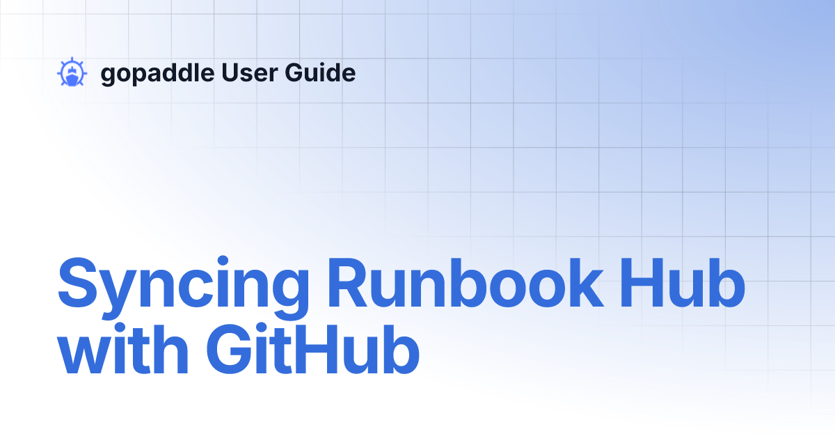 Syncing Runbook Hub with GitHub | gopaddle User Guide
