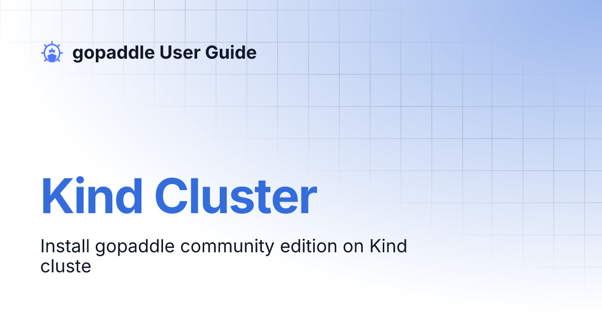 Kind Cluster | gopaddle User Guide