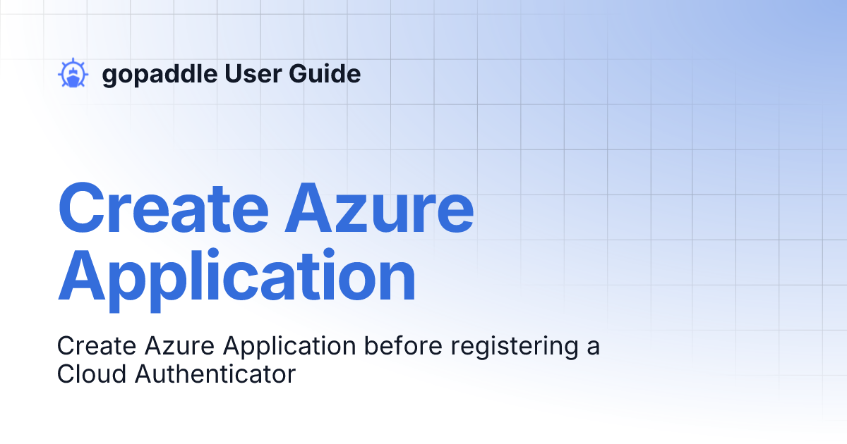Create Azure Application | gopaddle User Guide