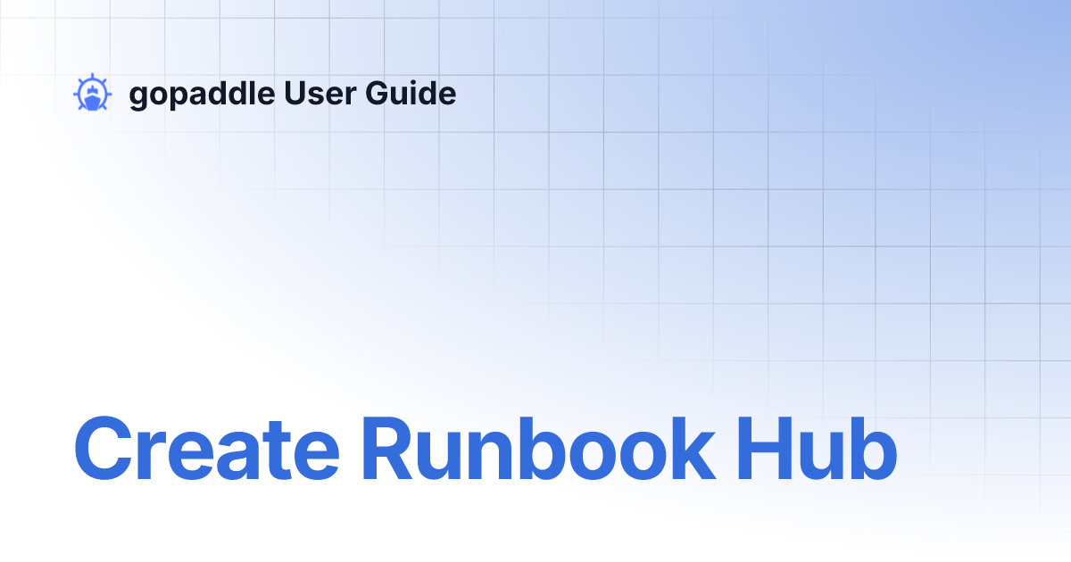 Create Runbook Hub | gopaddle User Guide
